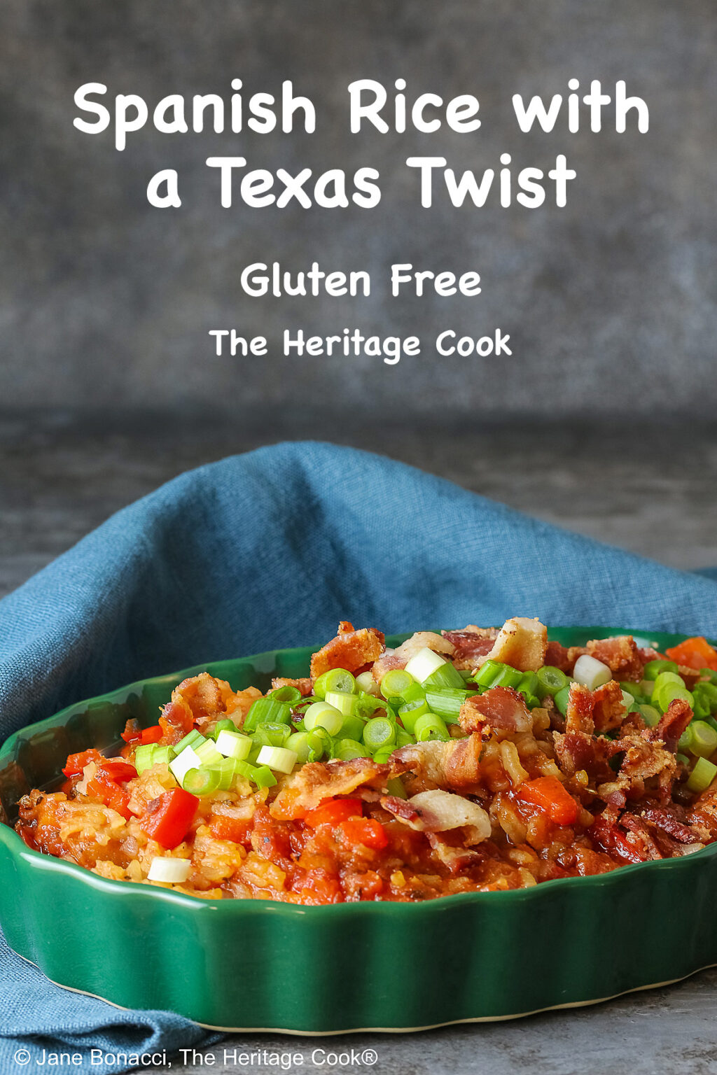 Spanish Rice with a Texas Twist (GF) • The Heritage Cook