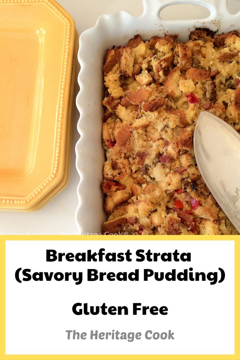 Breakfast Strata (Gluten-Free) • The Heritage Cook