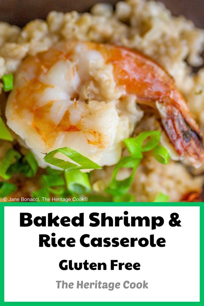 Baked Shrimp and Rice Casserole (Gluten-Free) • The Heritage Cook