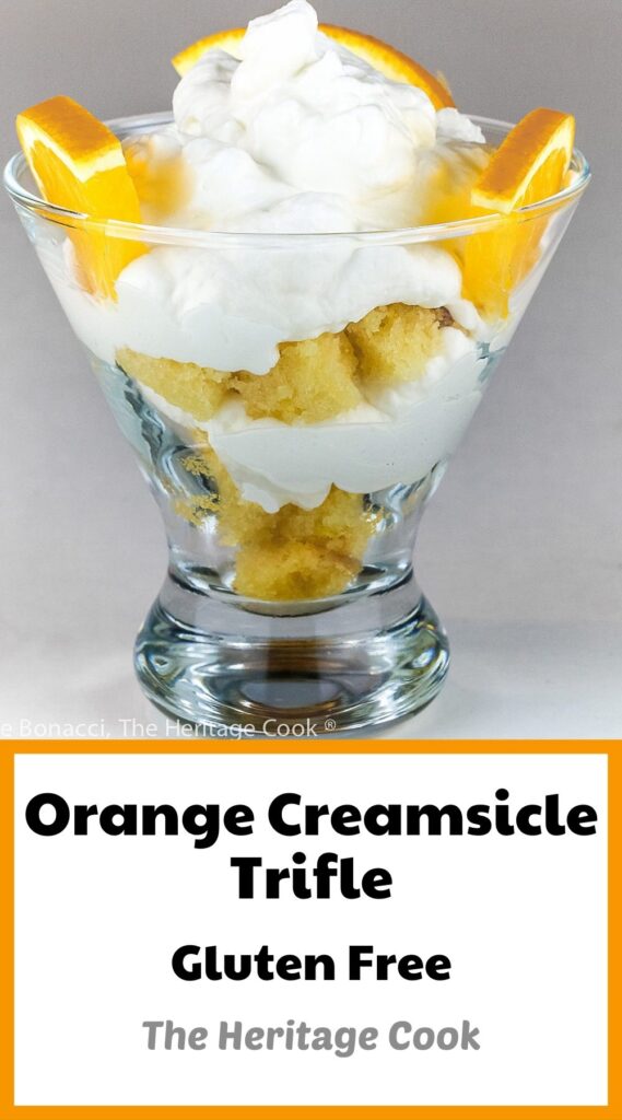 Orange Creamsicle Trifle (Gluten-Free) • The Heritage Cook