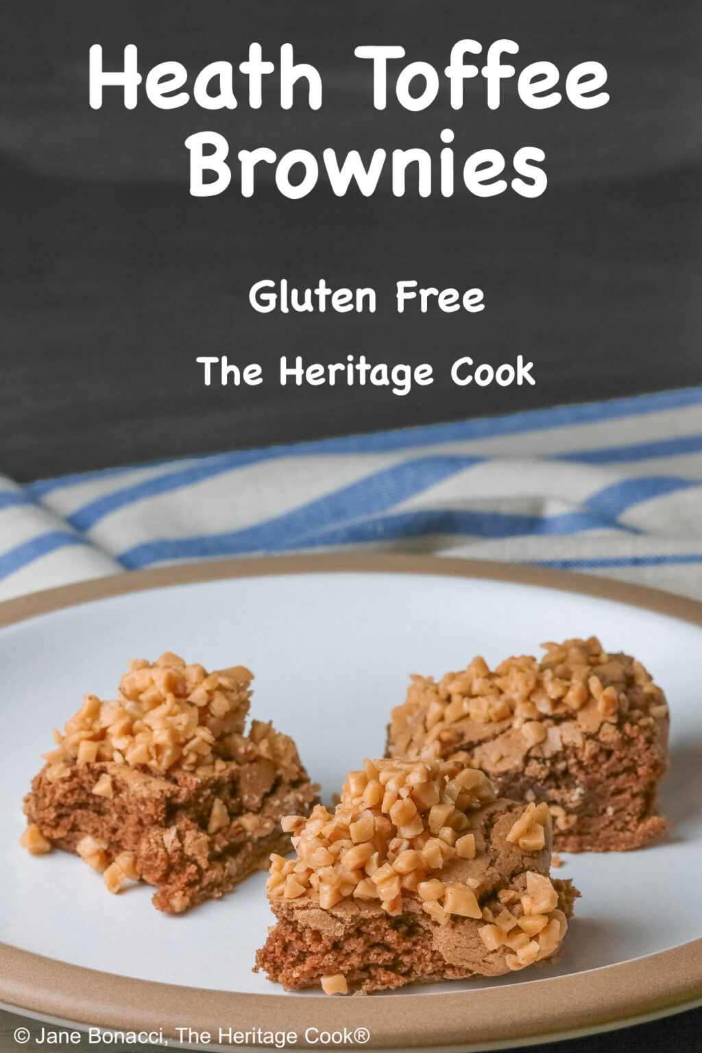 Heath Toffee Brownies (GF) • The Heritage Cook