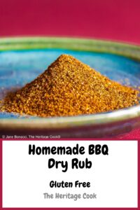 Homemade BBQ Dry Rub (GF) • The Heritage Cook