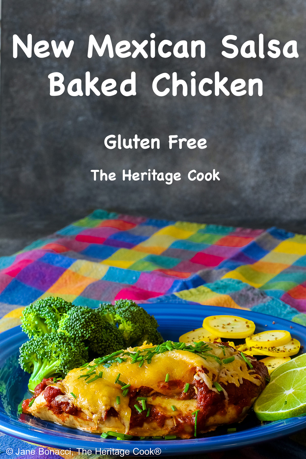 New Mexican Baked Chicken (GF) • The Heritage Cook