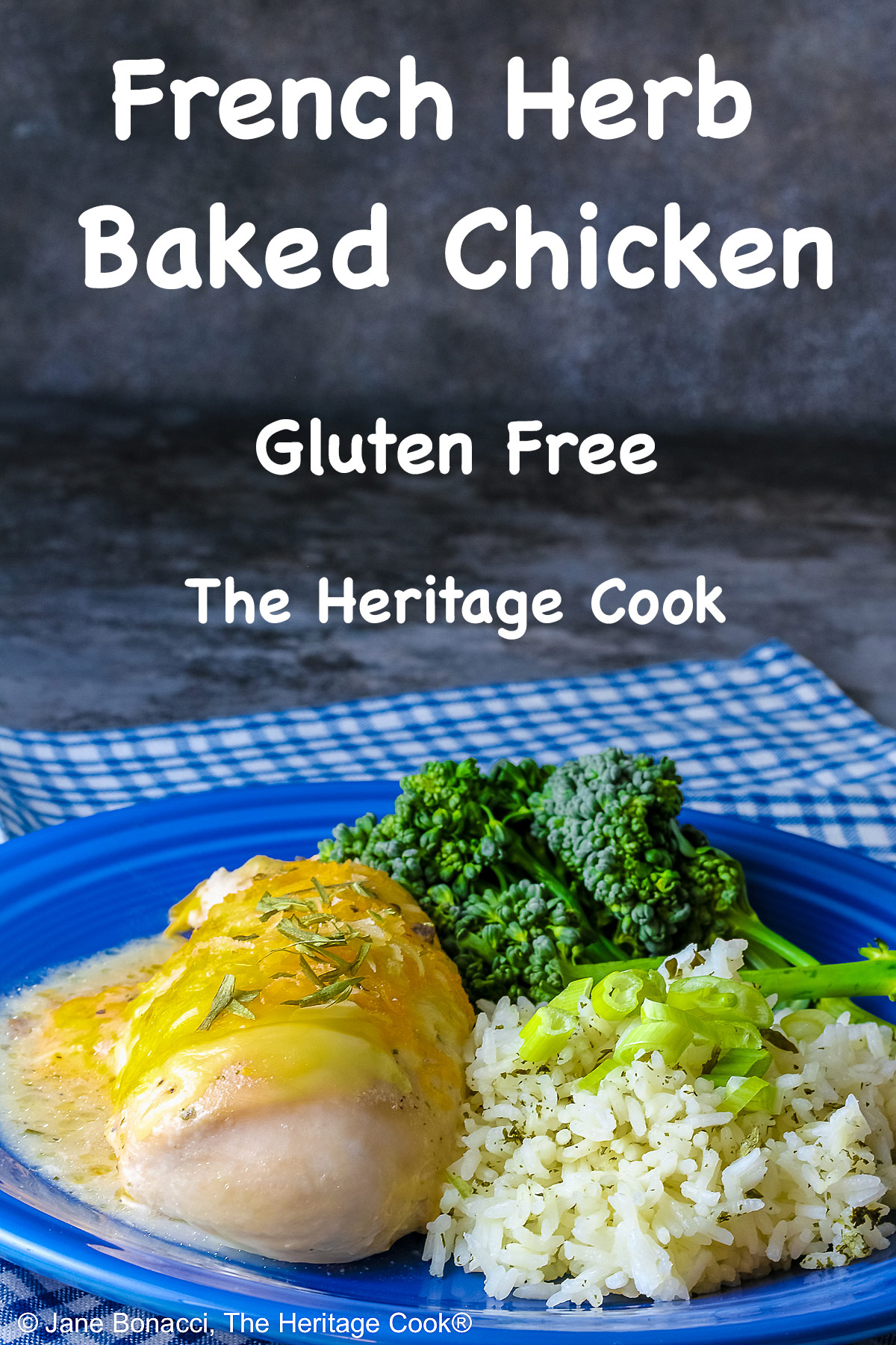 French Herb Baked Chicken (GF) • The Heritage Cook